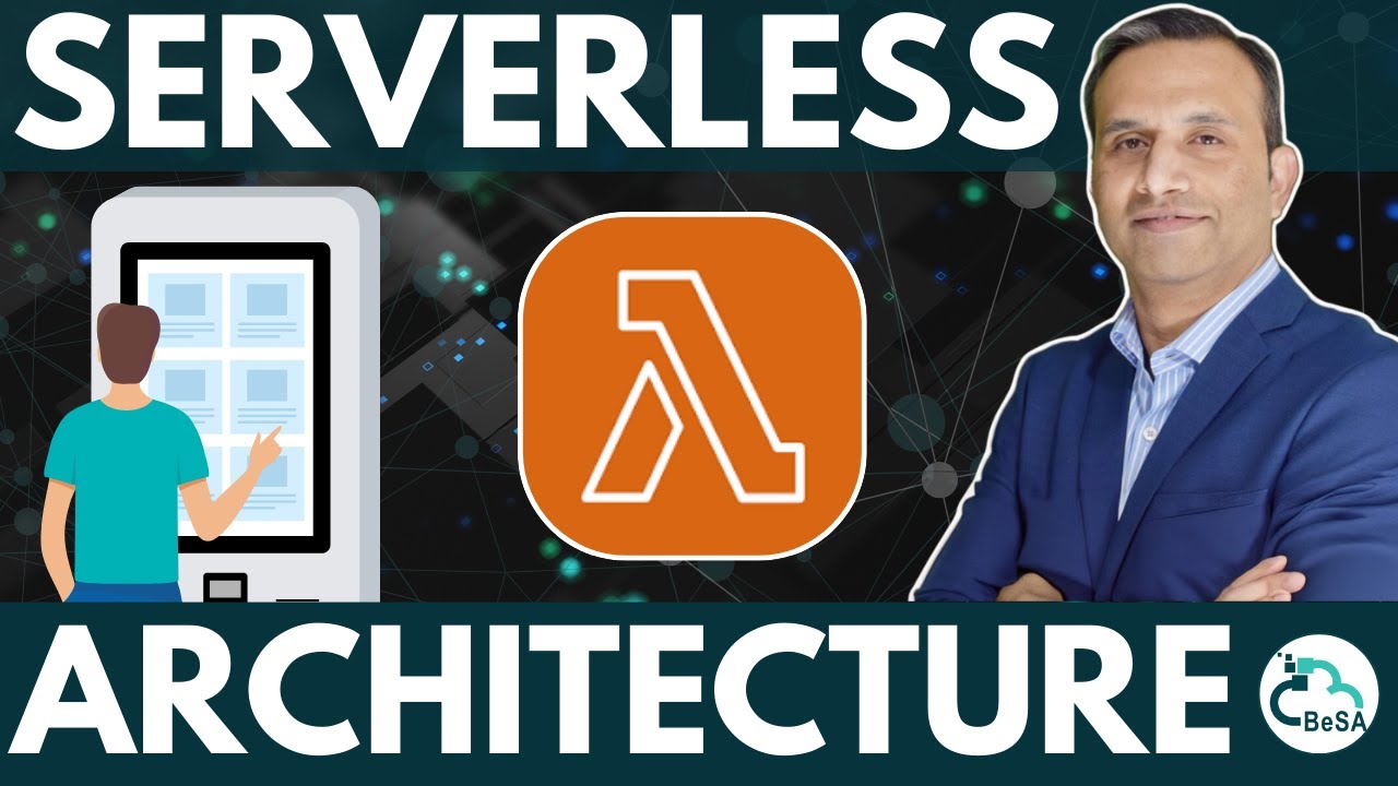 What is a Serverless Architecture? | Needs and Used Cases | Tutorial for Beginners