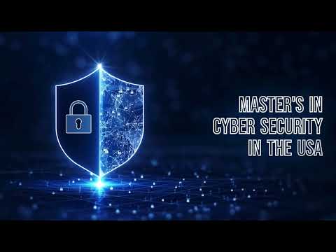 Masters in Cyber Security in the USA #mastersinusa #cybersecurityeducation