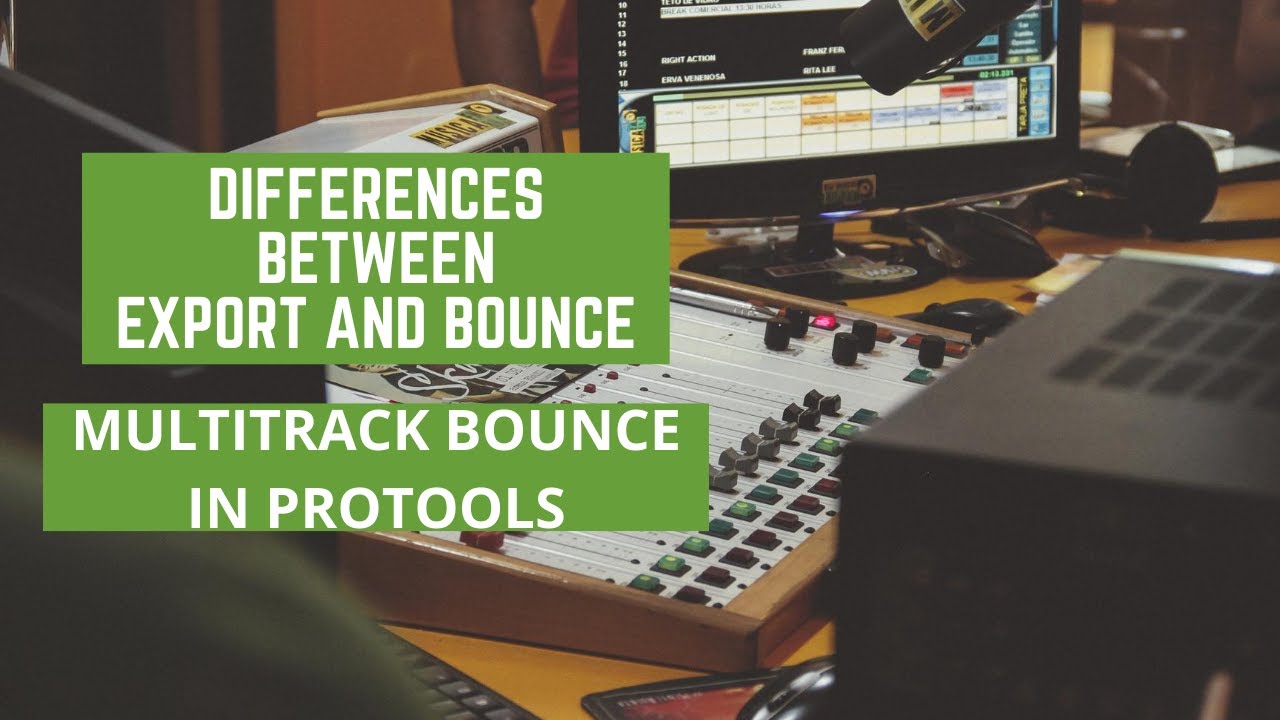 Differences between Export and Bounce in protools