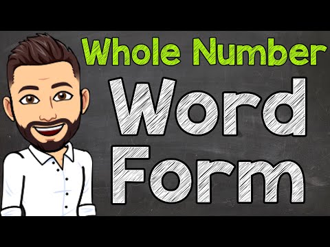 How to Write Whole Numbers in Word Form | Math with Mr. J