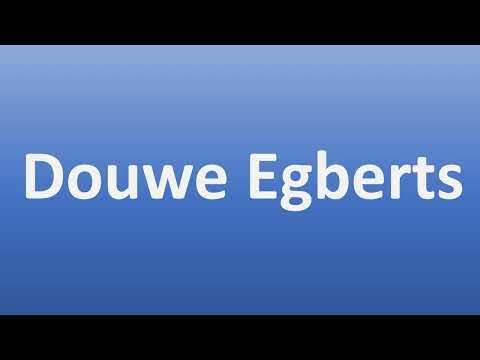 How to Pronounce Douwe Egberts