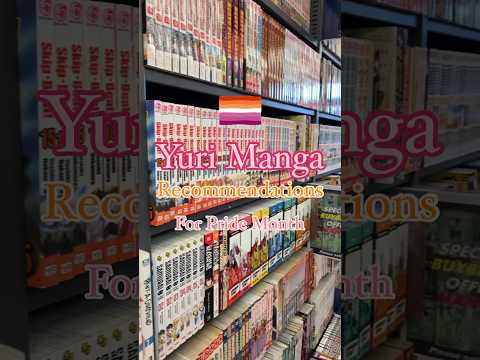Yuri Manga For Pride Month! #yuri #manga #yurimanga #gl #girlslove #lgbt #pride #anime #mangahaul