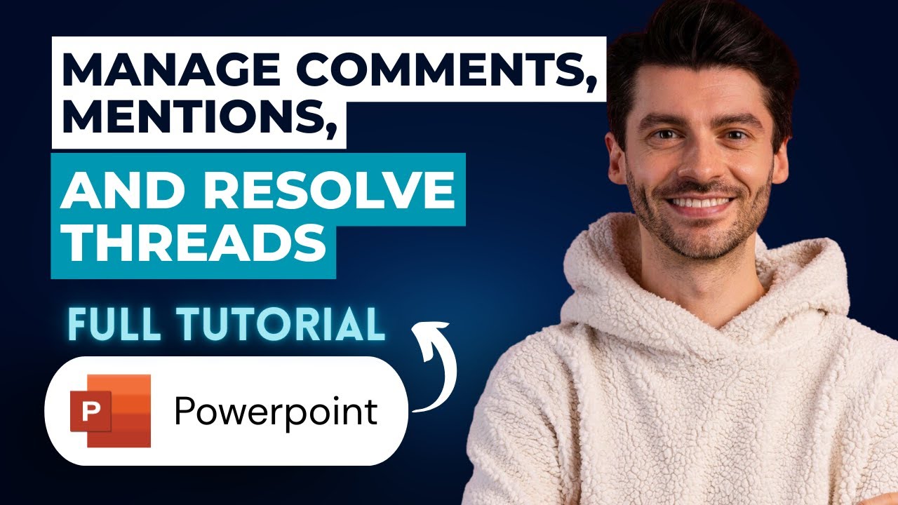 How to Manage Comments, Mentions, and Resolve Threads in PowerPoint [2026 Full Guide]