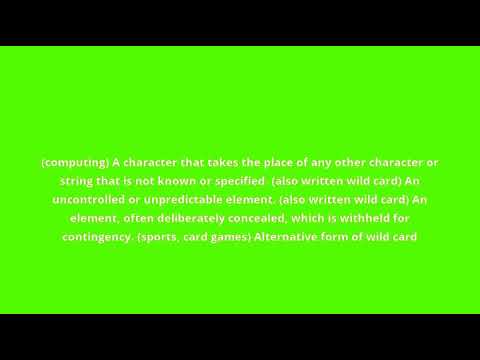 what is the meaning of wildcard