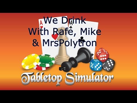 Steam Community :: Video :: Time to get sloshed - Table Top Simulator ...