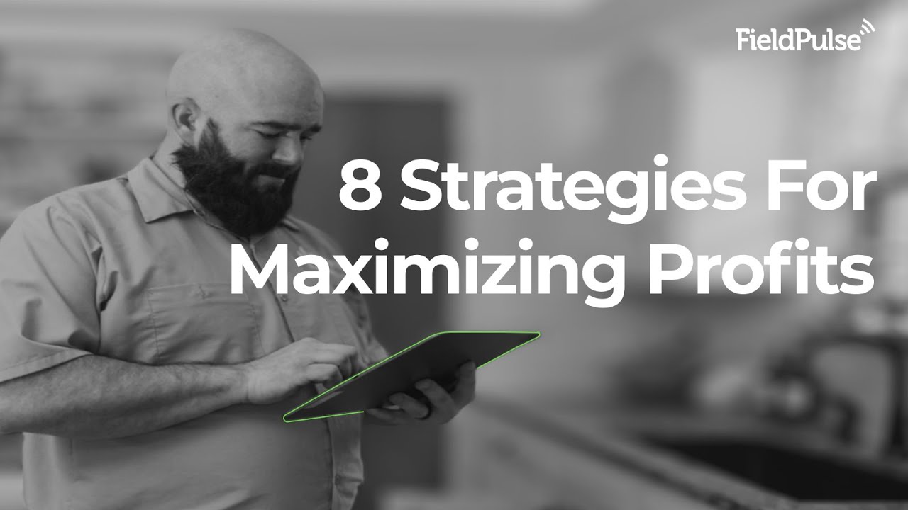 8 Strategies for Maximizing Profits