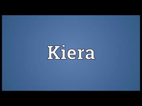 Kiera Meaning | Wordogram