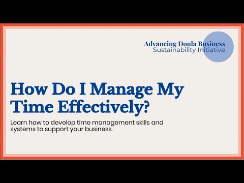 How Do I Manage My Time Effectively?