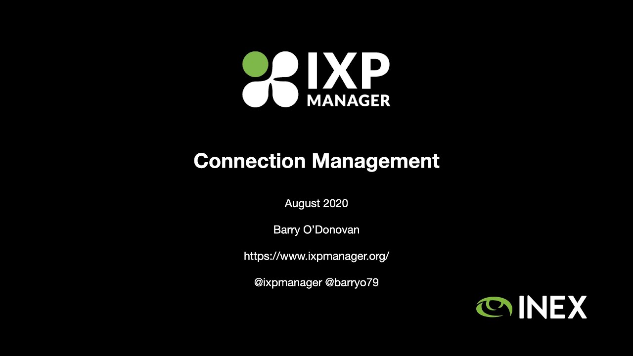 IXP Manager Tutorial 11 - Connection Management