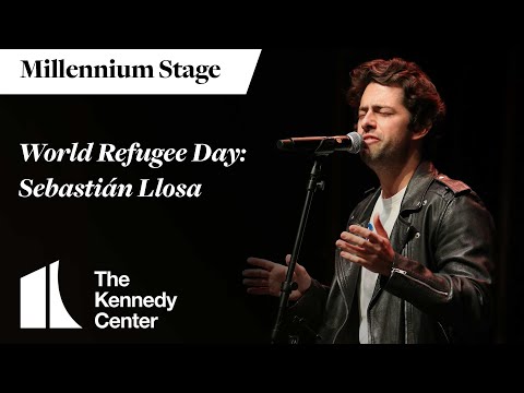 World Refugee Day: Sebastián Llosa - Millennium Stage (June 20, 2025)