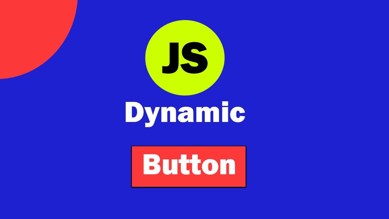 How to Create a Button in Vanila Javascript Dynamically