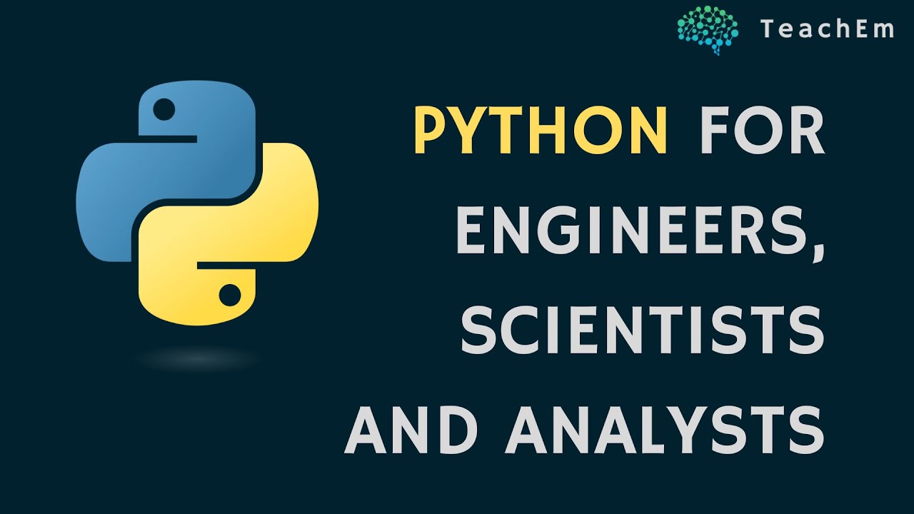 Introduction to Python for Engineers, Scientists and Analysts - Lesson 1