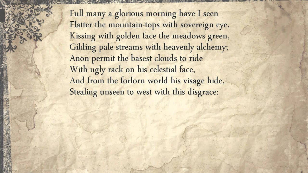 Sonnet 33: Full many a glorious morning have I seen
