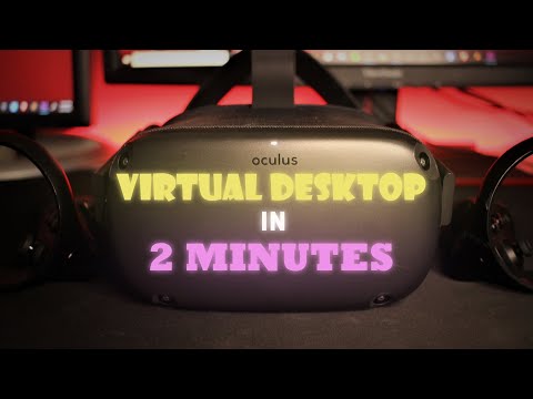 How To Virtual Desktop In 2 Minutes | Oculus Quest & Oculus Quest 2