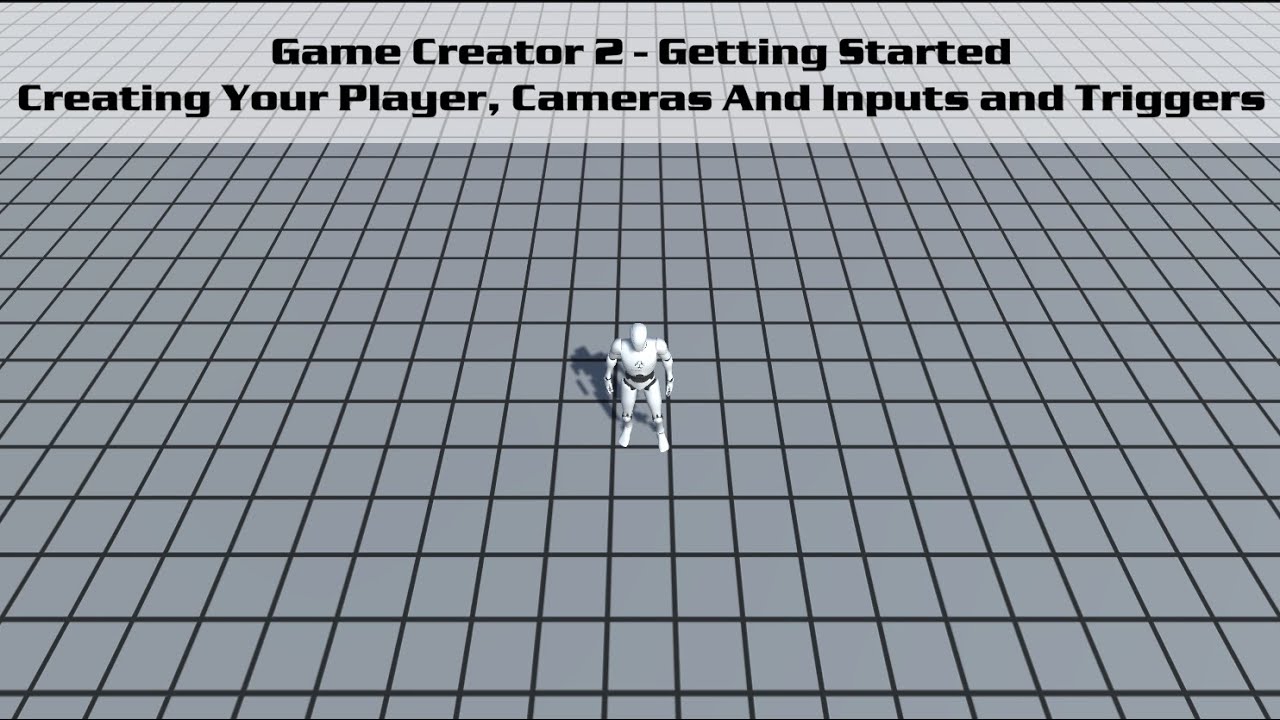 Game Creator 2 - Getting Started