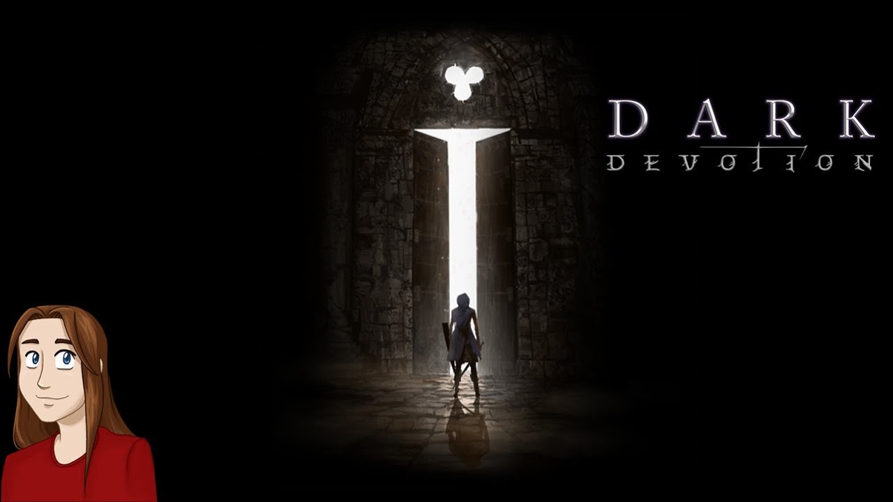 Quick Look - Dark Devotion [Steam/Switch/PS4]