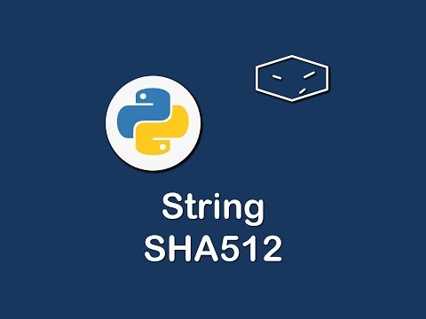 Learn string sha512 hash in python - Mind Luster