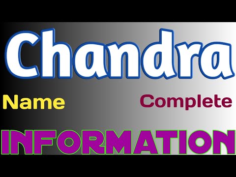 Chandra Name Meaning | Chandra Naam Ki Rashi | Chandra Name Full Details | The Secret of Name