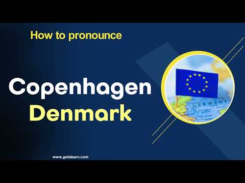 How to Pronounce Copenhagen in English Correctly