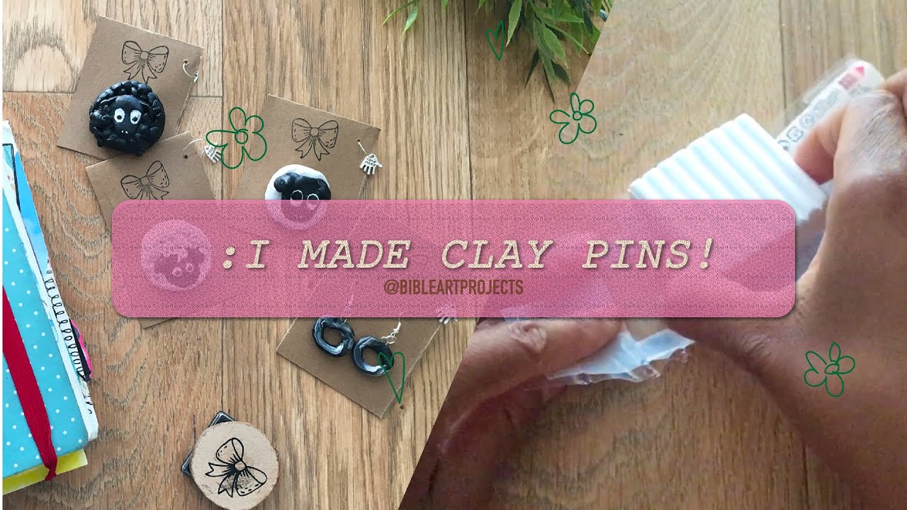 Making Clay Pin badges whilst studying Psalms 23 || Bible Art Projects
