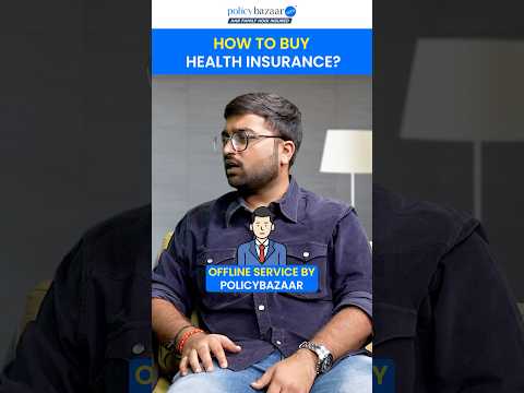 How to Buy Health Insurance in India: The Easiest Way with Policybazaar's New Feature