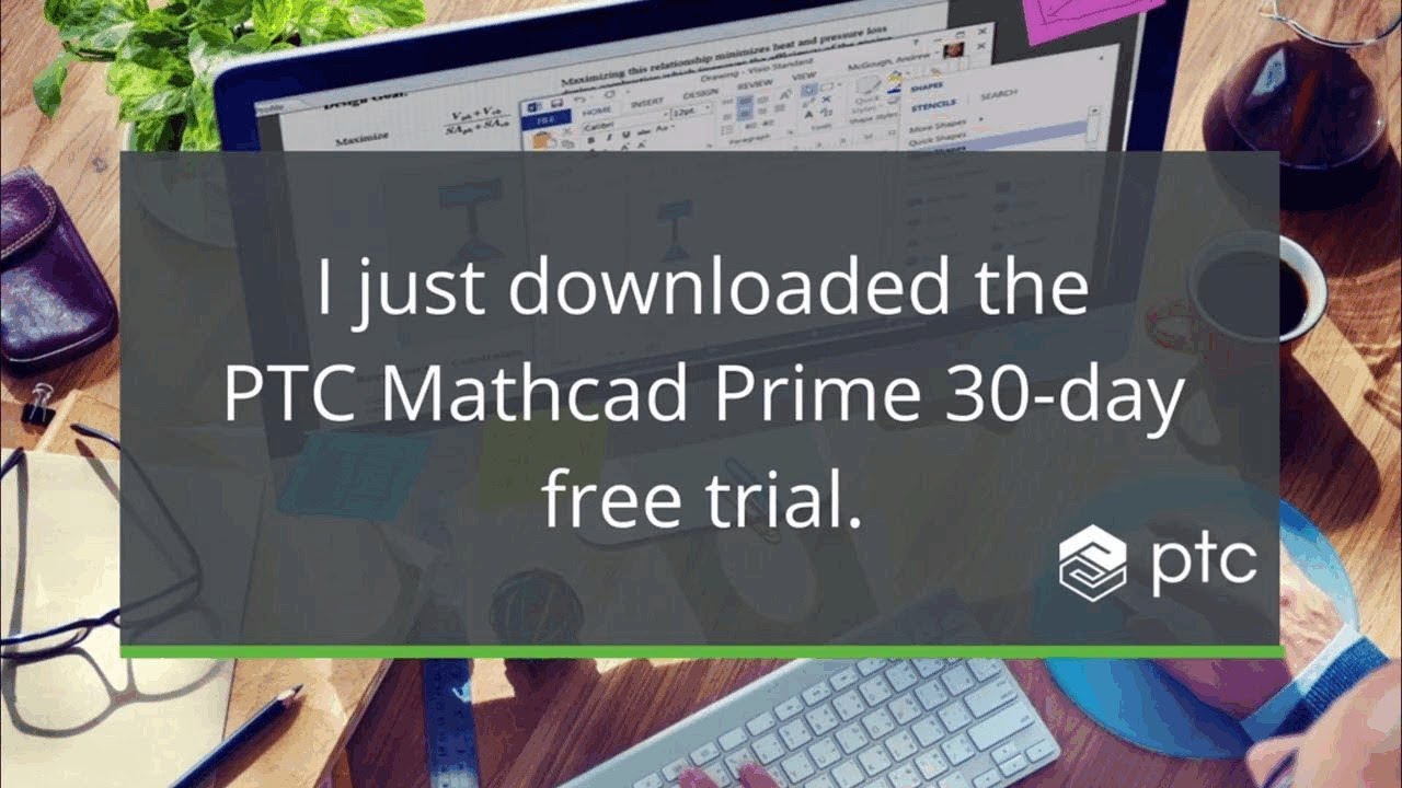 Getting Started with the PTC Mathcad Trial