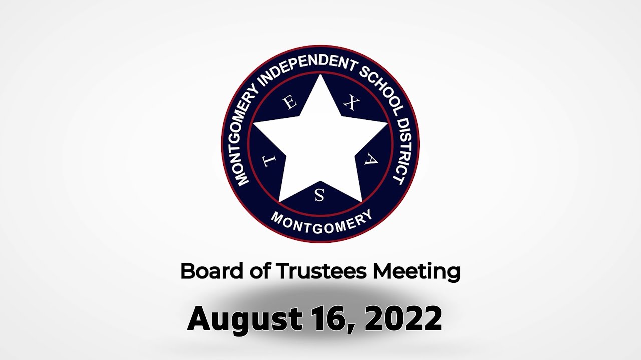 MISD Board Meeting, August 16, 2022