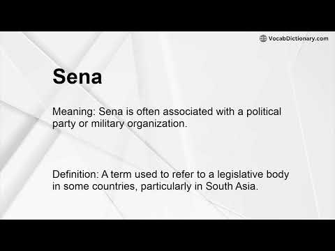 Sena Meaning
