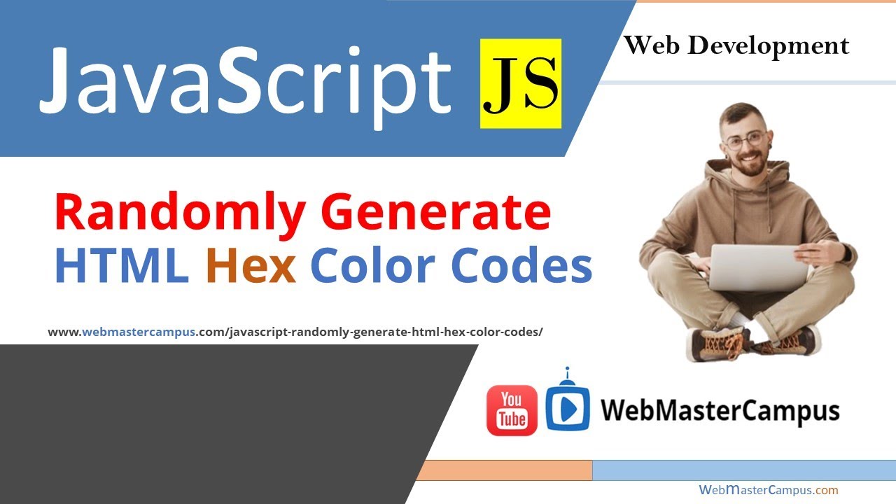 JavaScript Randomly Generate HTML Hex Color Codes