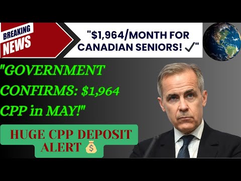 "$1,964/Month CPP in 2025? New Pension Increase Explained β May Payment Date Inside!"