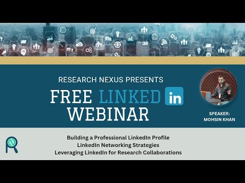 Research Nexus 2024| Mastering LinkedIn: Strategies for networking, and Career Growth| Part 1