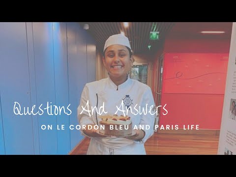 Q & A on Le Cordon Bleu And Paris Life | Pastry Student