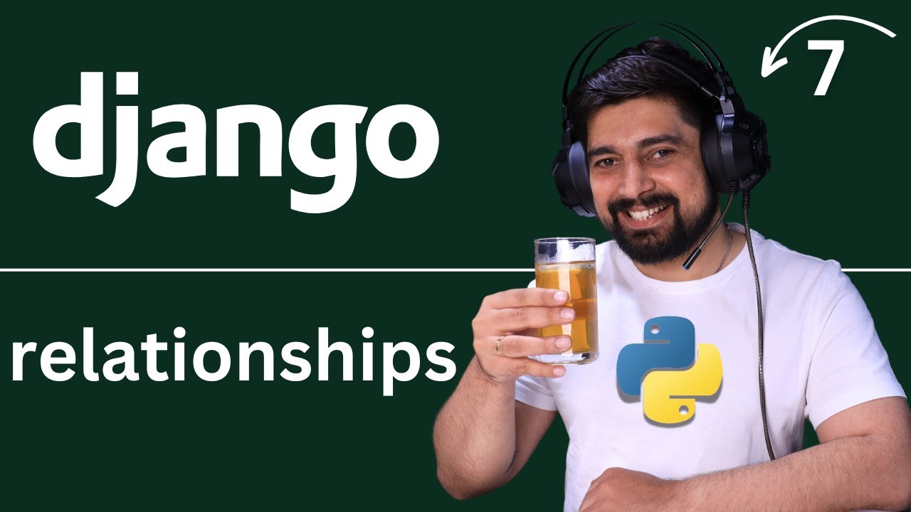 Understanding Django Relationship Models: A Comprehensive Guide | Galaxy.ai
