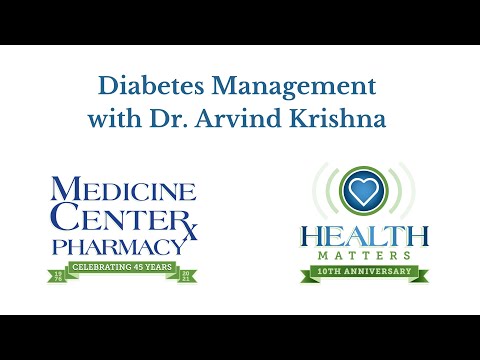 Diabetes Management with Dr. Arvind Krishna