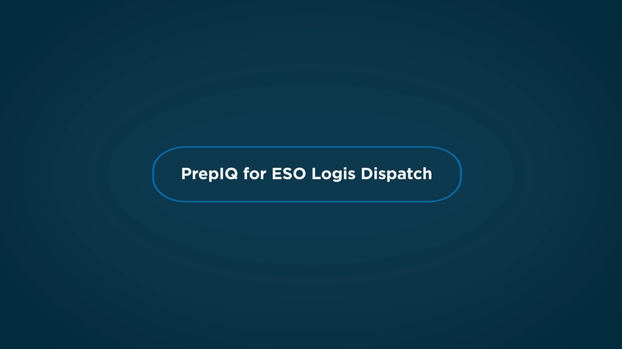 ESO's Logis Dispatch PrepIQ: Train Smarter, Dispatch Better