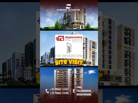Site Visit The Broadstone - Appaswamy Real Estates Ltd | Best Home Residential interiors in Chennai