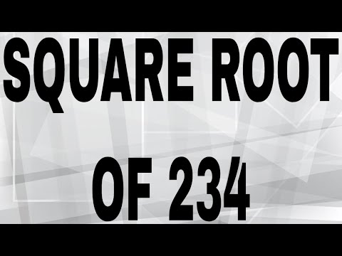 SQUARE ROOT OF 234