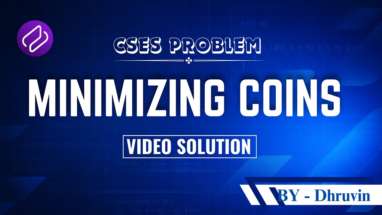 CSES - Minimizing Coins | Problem Solving | Competitive Programming | DSA