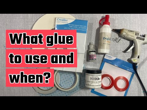 Which glue to pick for handmade crafts, cardmaking, scrapbooking, mixed media... what I use and why?