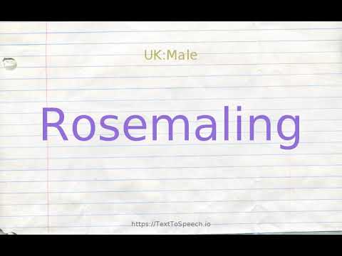 How to pronounce rosemaling