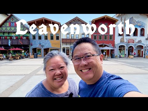 LEAVENWORTH: Our First Time Visiting This Bavarian Town