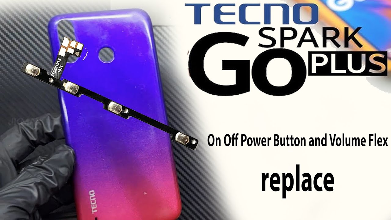 Tecno Mobile Power Button Replacement | spark go plus volume button problem replace | back panel