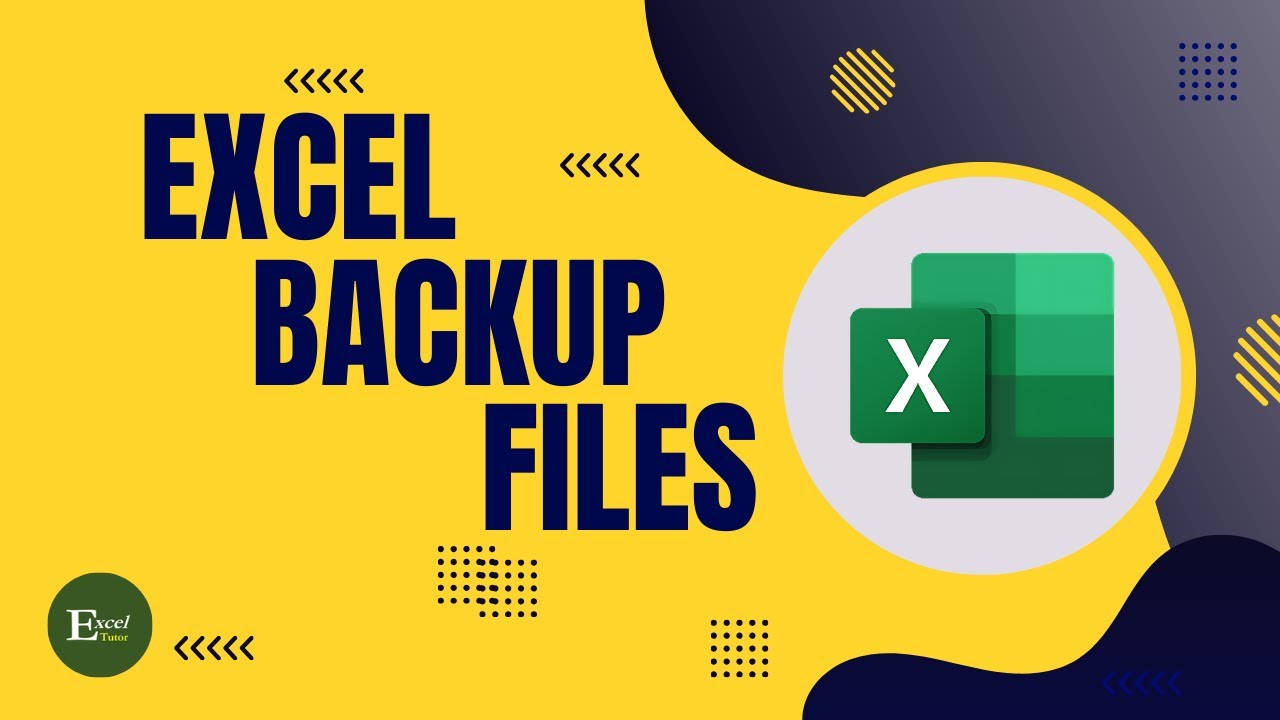 Create a Backup Files in Excel | Excel Tutorials No 07