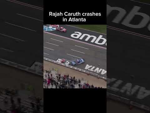 Rajah Caruth crashes in Atlanta #rajahcaruth #nascar #nascartruckseries