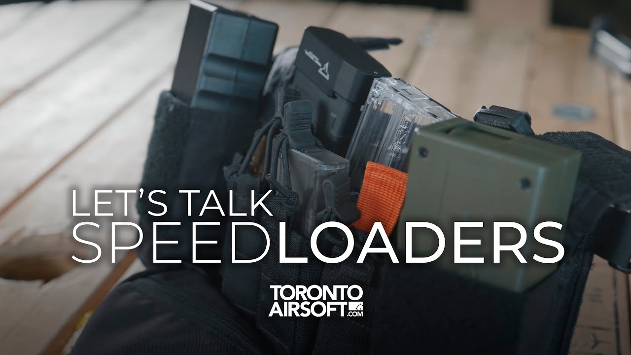 Let's talk SPEEDLOADERS. Do you even need one? Toronto Airsoft.com