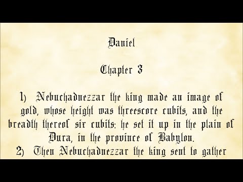 Daniel Chapter 3 - King James Authorized Version with text