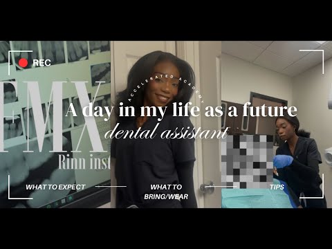GRWM for Dental Assistant Class (Accelerated Academy) – What to Expect Bring/Wear, Tips & Certs!