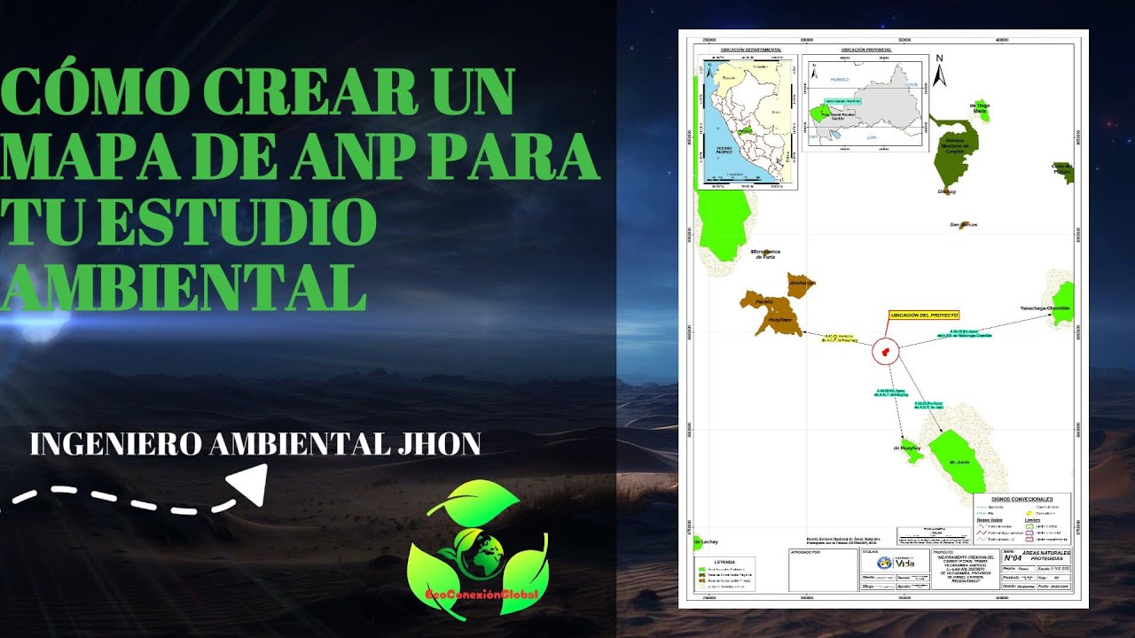 MAPA DE ÁREAS NATURALES PROTEGIDAS PARA TU ESTUDIO AMBIENTAL DE TRANSPORTE EN ARCGIS