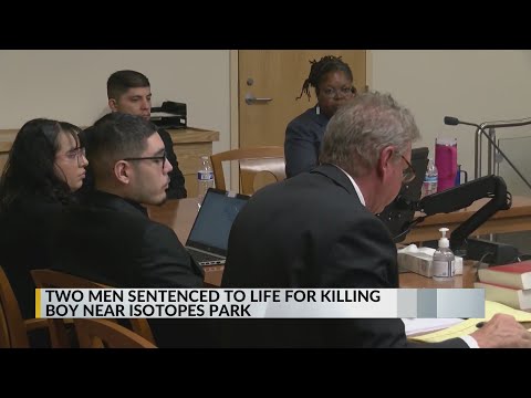 2 men behind the killing of child outside of Isotopes Park sentenced to life in prison
