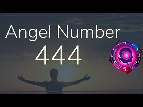 Angel Number 444: The Meanings of Angel Number 444